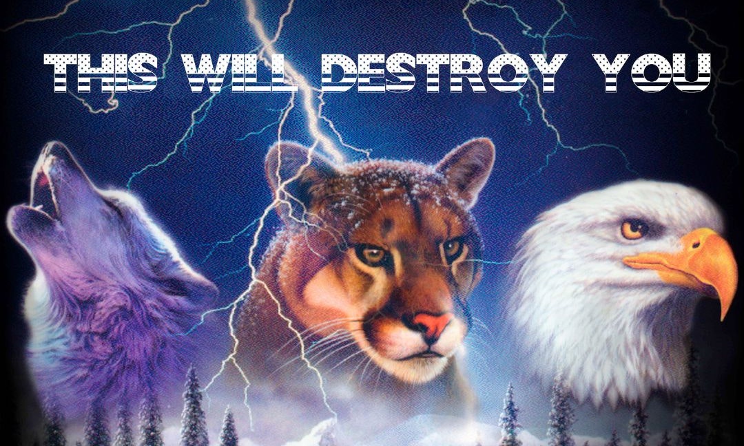 This Will Destroy You - 17/03/25